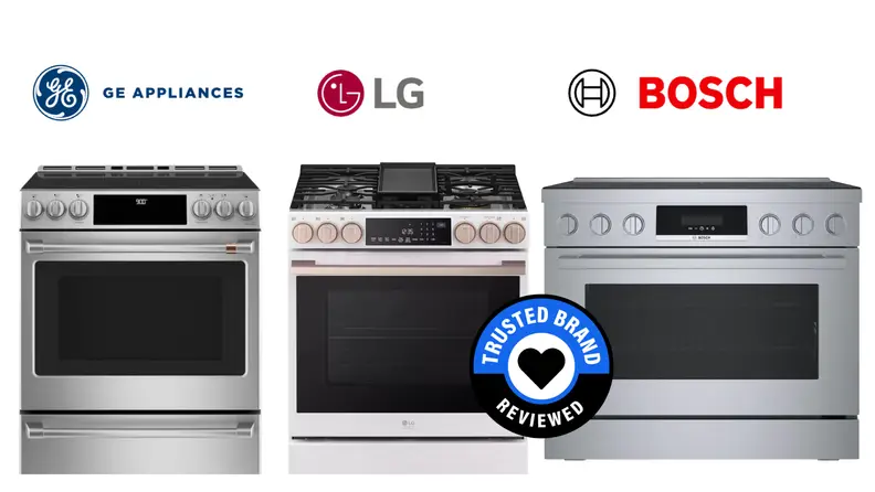 The most reliable range and oven brands: GE Profile, Cafe, LG, Bosch ...
